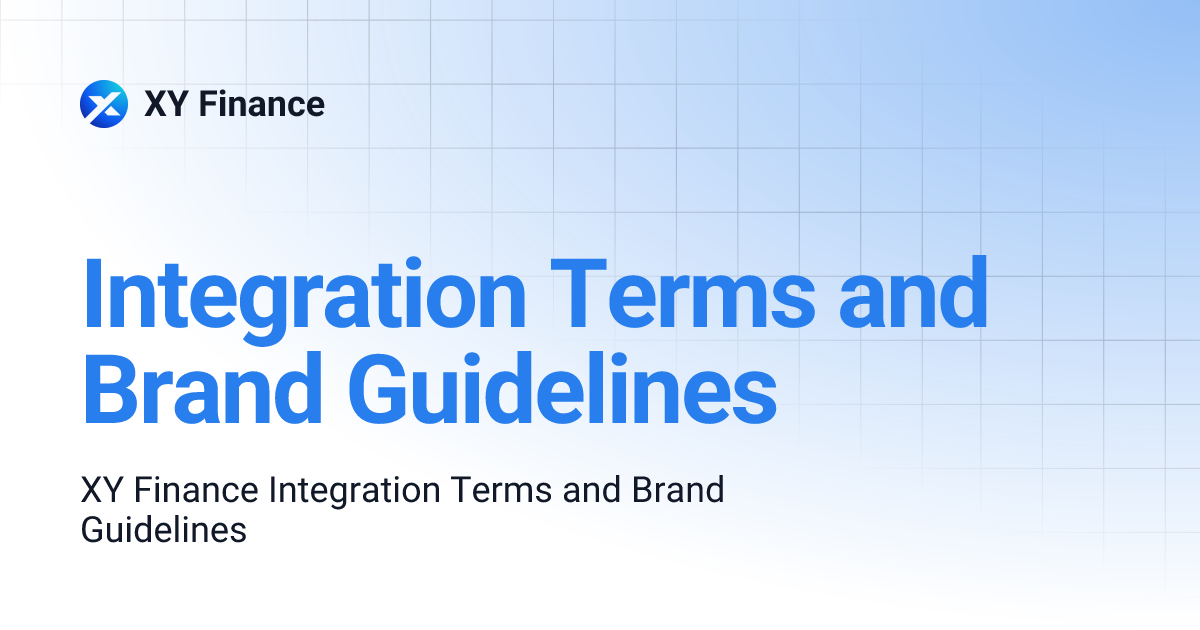 Integration Terms and Brand Guidelines | XY Finance